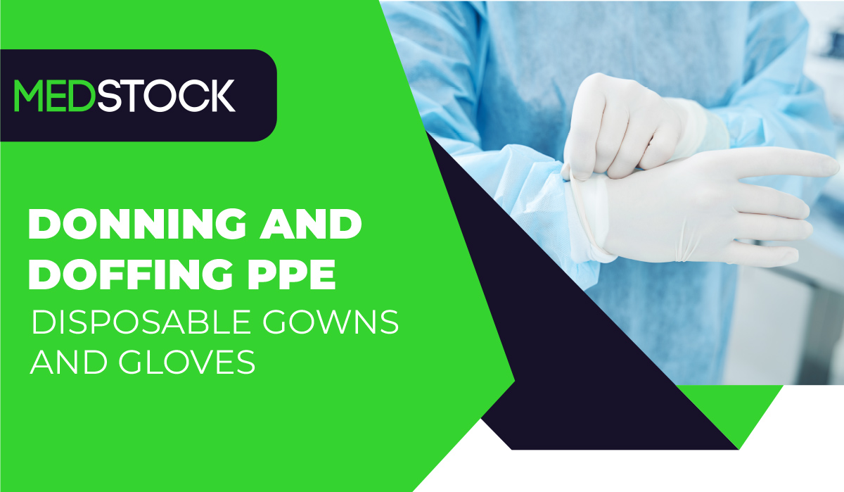 Donning and Doffing PPE - Medstock